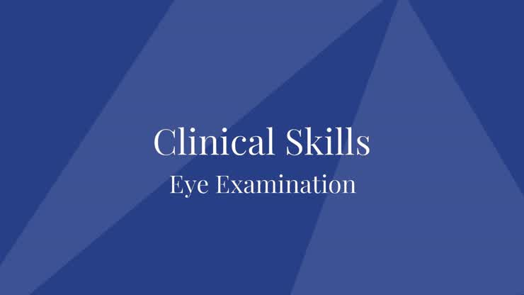 Clinical Skills - Eye exam