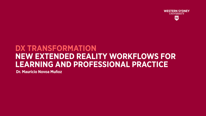 DX Transformation - New extended reality workflows for learning and ...