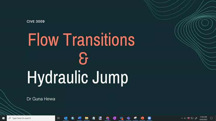 Flow transitions and Hydraulic Jump