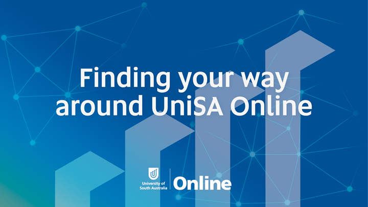 Finding your way around UniSA Online