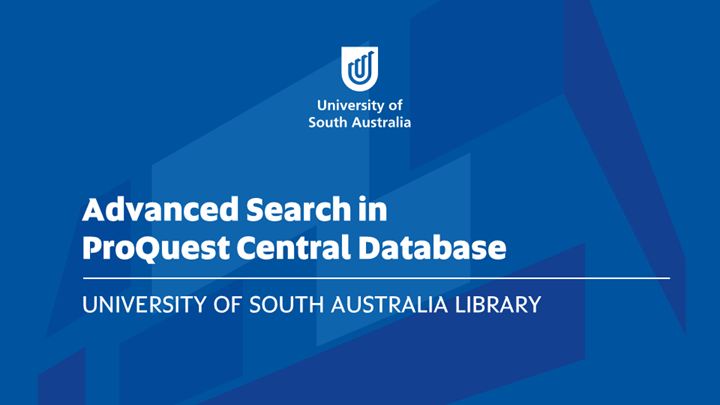 Advanced Search in ProQuest Central Database_28April2023
