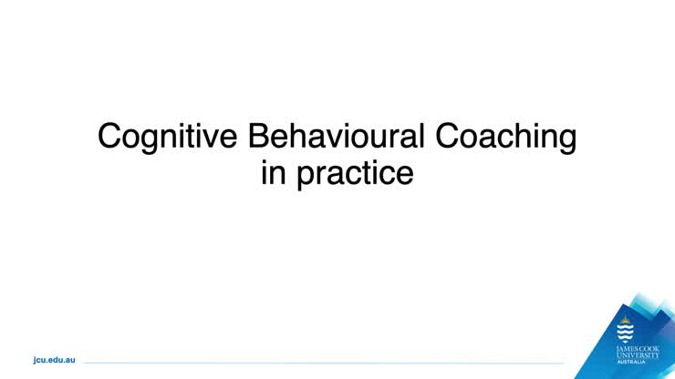 HC#10 Cognitive Behavioural Coaching in Practice