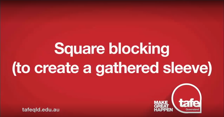 Square Blocking (To Create a Gathered Sleeve)