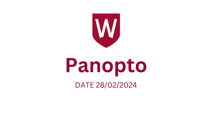 Panopto 28 February 2024