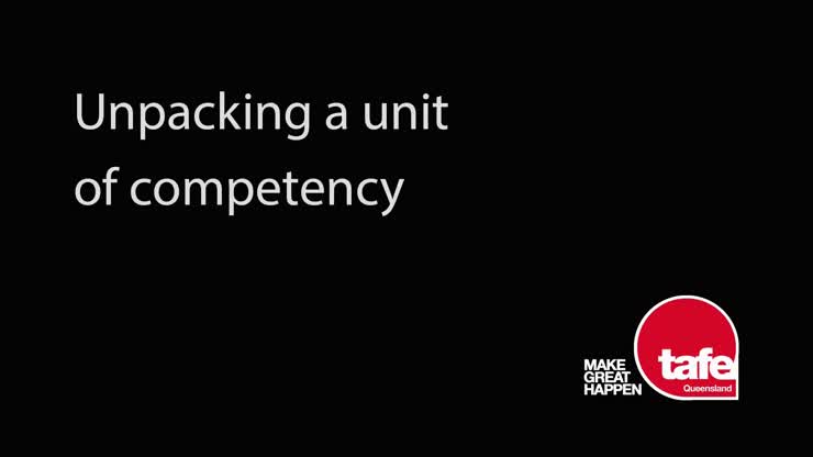 Unpacking a unit of competency