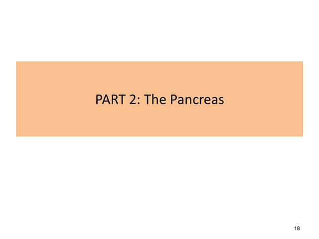 UniSA_BIOL1050_Week 3.8_HP101 Endocrine System 4 - Pancreas