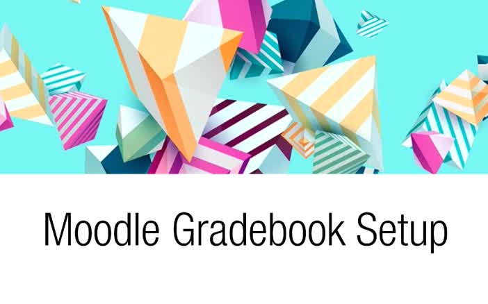 Moodle Gradebook Setup